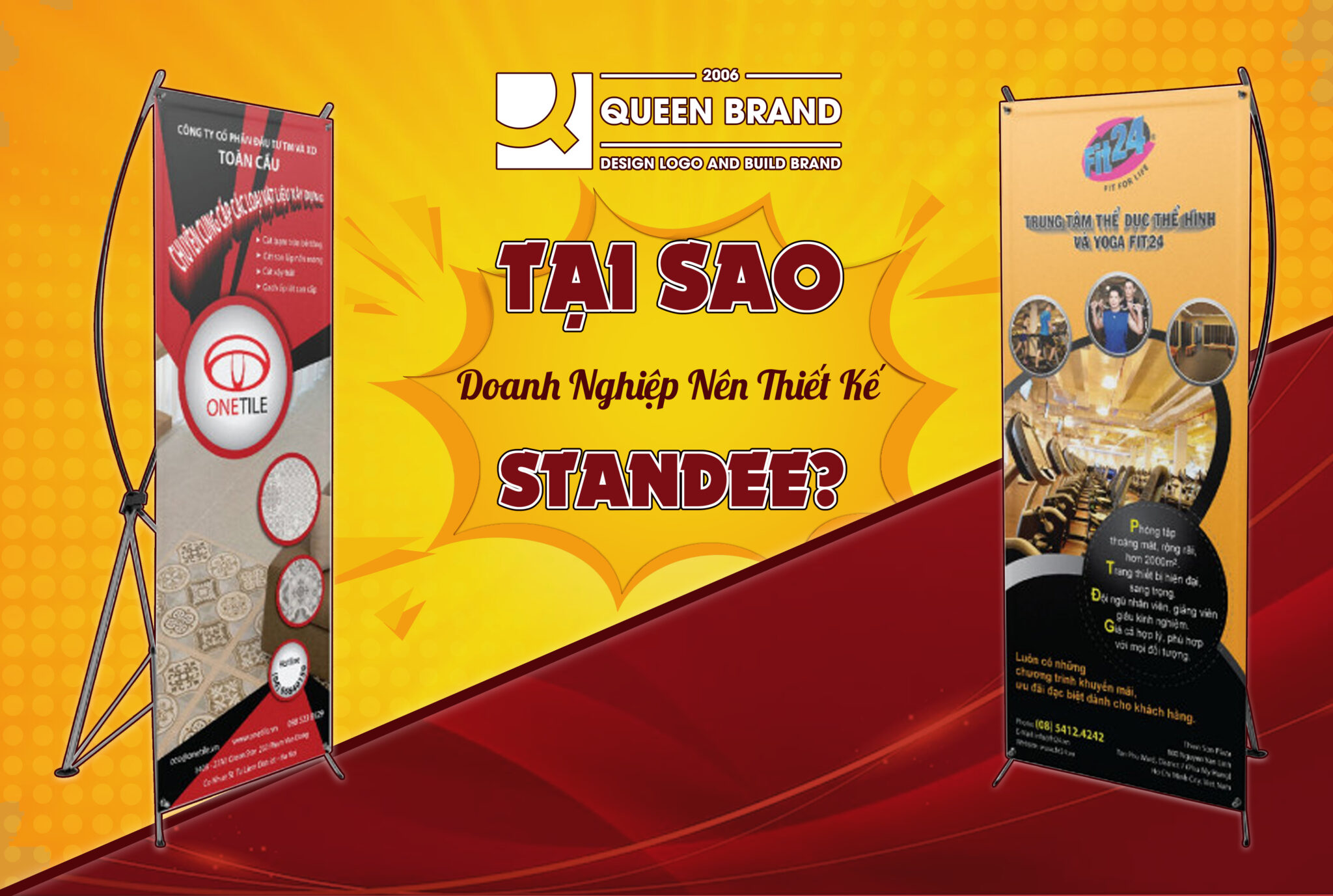 TẠI SAO DOANH NGHIỆP NÊN THIẾT KẾ STANDEE? - Queen Brand- Nữ Hoàng ...